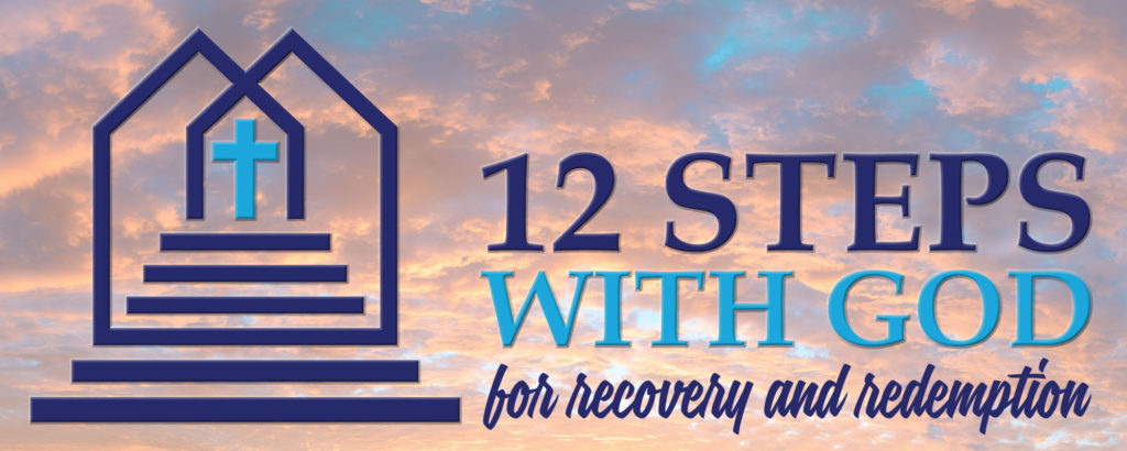 12 Steps with God - East Wenatchee First Baptist Church